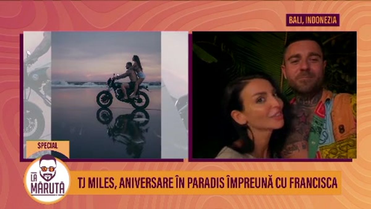 Tj Miles, aniversare în paradis împreună cu Francisca | Scene si ...