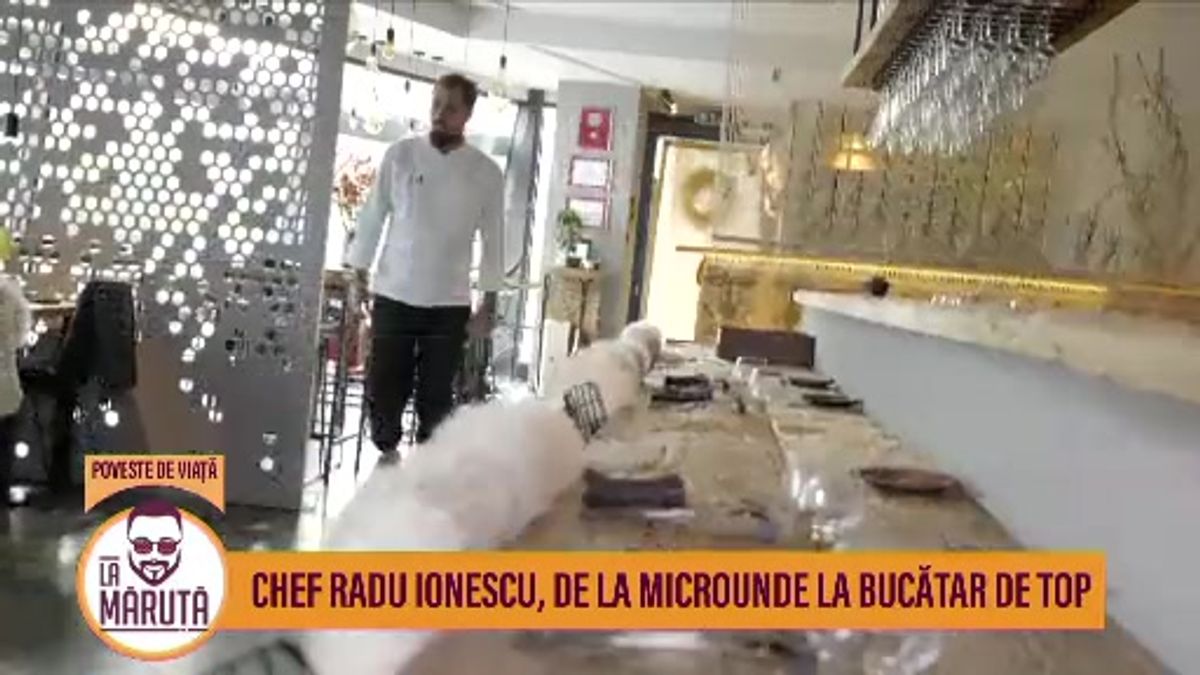 Chef Radu Ionescu, de la microunde la bucătar de top | Scene si ...