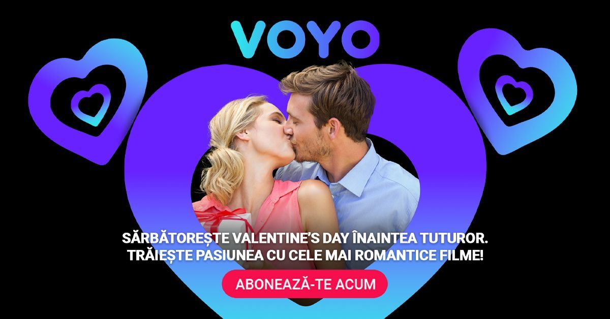 De Valentine’s Day, dă-ți VOYO să iubești înaintea tuturor | 7 filme ...