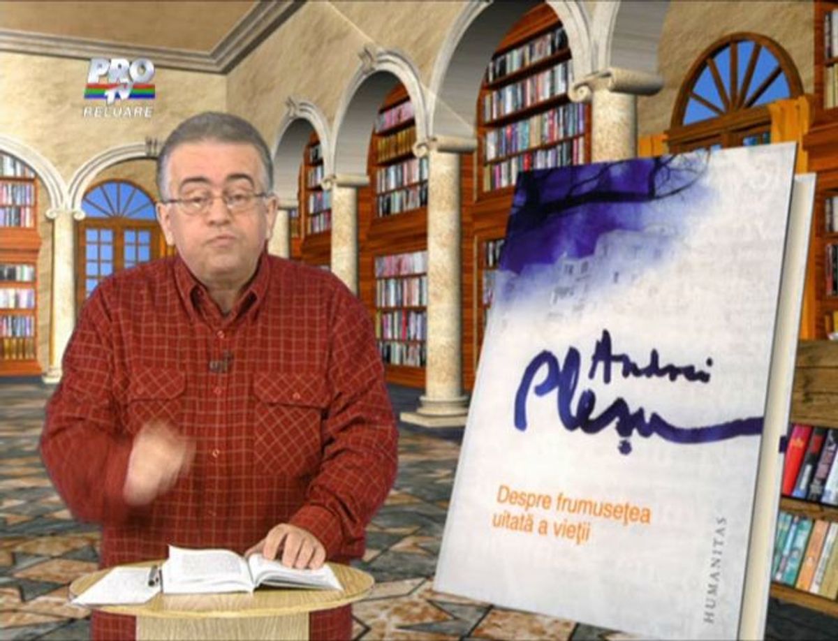 O carte incantatoare: "Despre frumusetea uitata a vietii' de Andrei Plesu | PRO TV