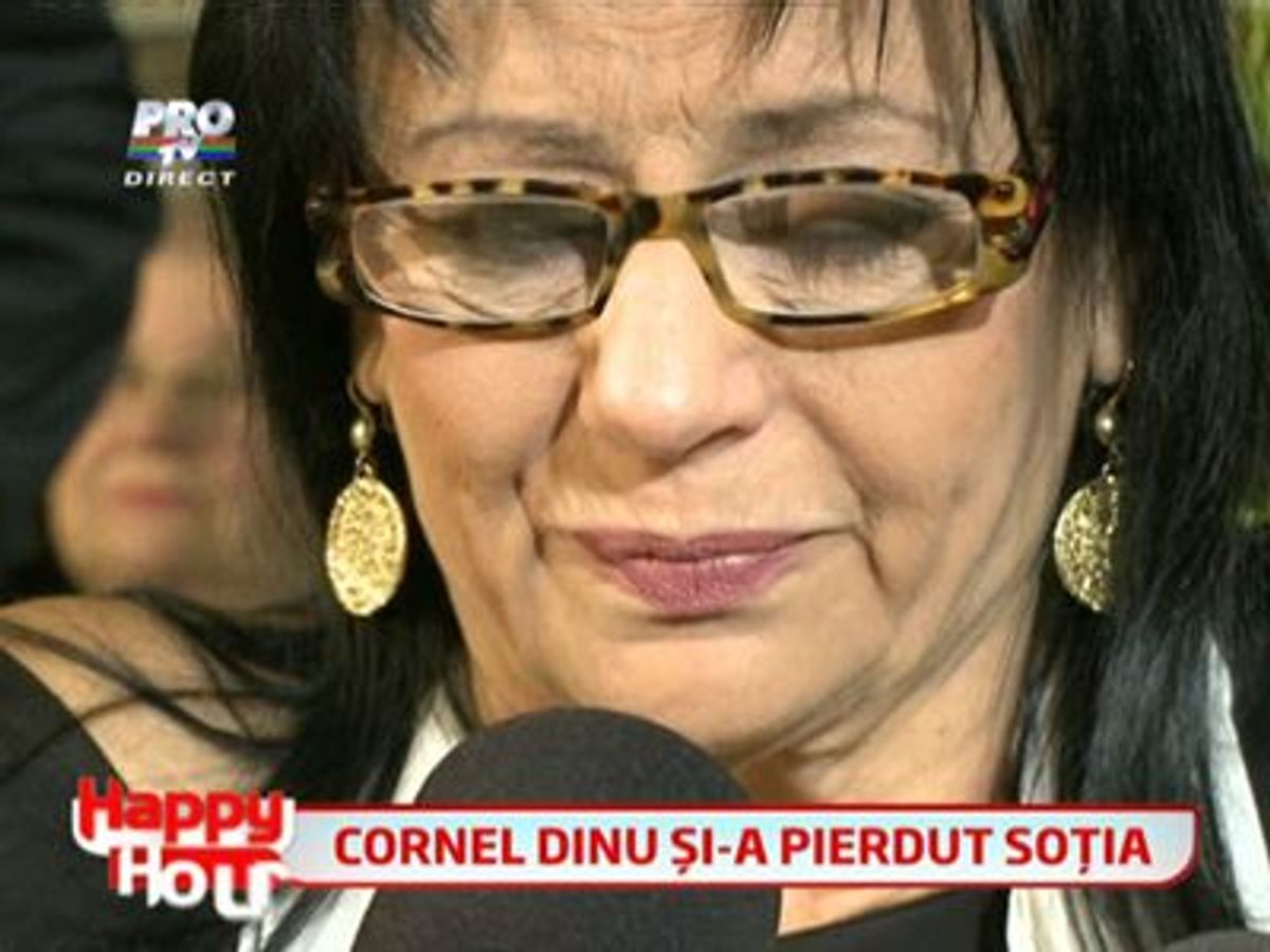 VEZI VIDEO Nevasta lui Cornel Dinu a murit! | PRO TV