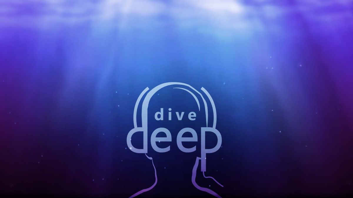 Dive Deep | PRO TV