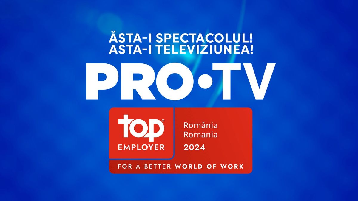 PRO TV este singura companie media din România certificată de Top ...