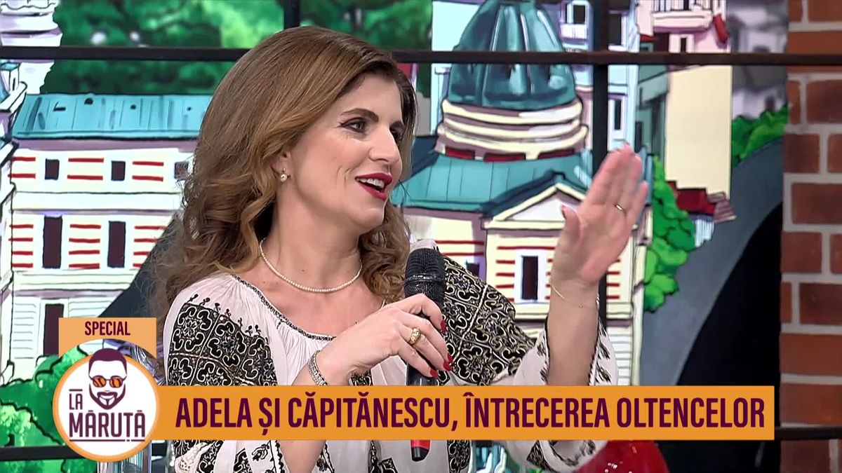 Adela și Capitanescu, întrecerea oltencelor | Scene si bonusuri din La ...