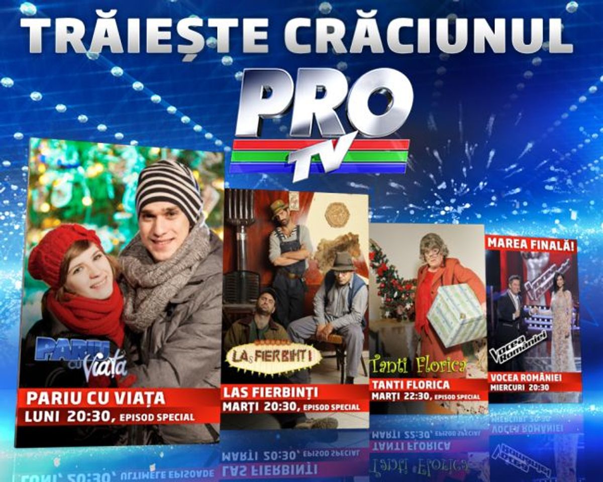 Petrece-ti Sarbatorile cu ProTV! De Craciun, avem trei zile de programe ...