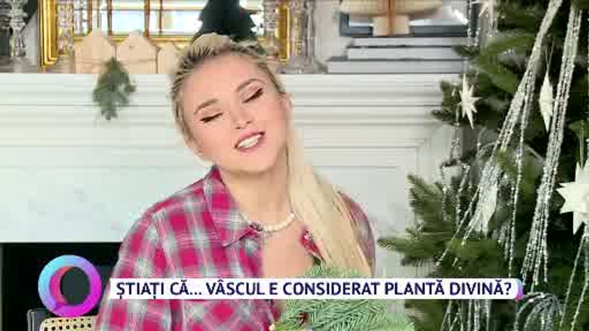 Știați că ... vascul e considerat plantă divină? | Scene si bonusuri ...