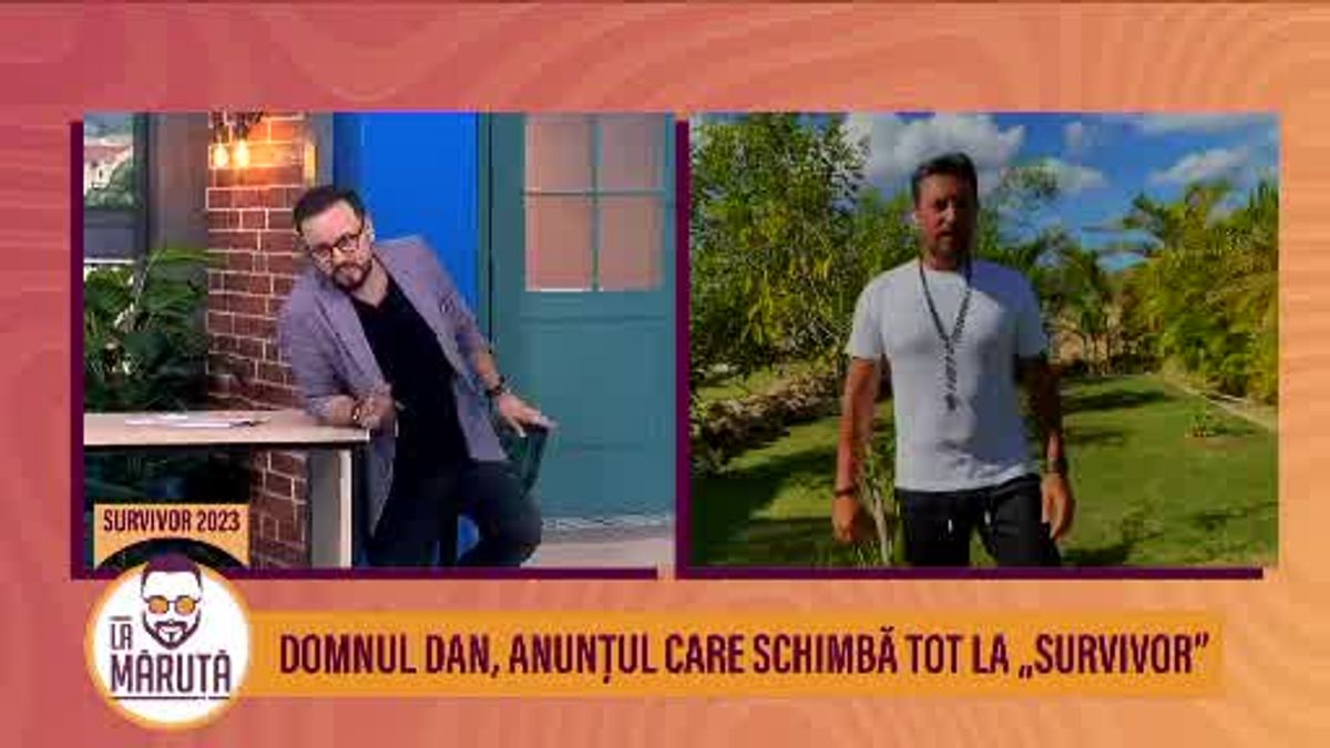 Domnul Dan, anunțul care schimbă tot la "Survivor" | Scene si bonusuri din La Măruță | PRO TV